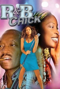 R&B Chick | Rotten Tomatoes