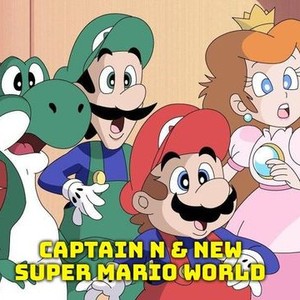 Captain N & New Super Mario World - Rotten Tomatoes