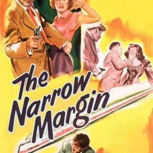 The Narrow Margin - Rotten Tomatoes
