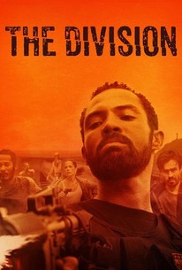 The Division | Audience Reviews | Rotten Tomatoes