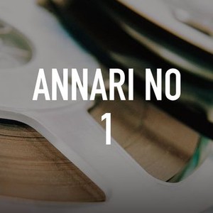 Annari No 1 - Rotten Tomatoes