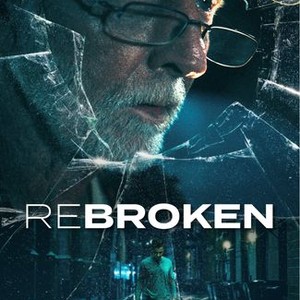 ReBroken - Rotten Tomatoes