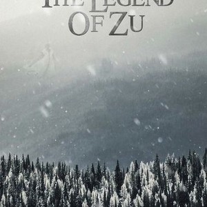 The Legend of Zu - Rotten Tomatoes