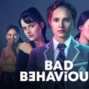 Bad Behaviour - Rotten Tomatoes
