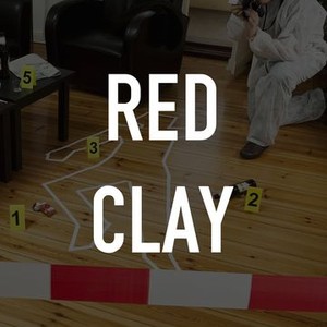 Red Clay - Rotten Tomatoes