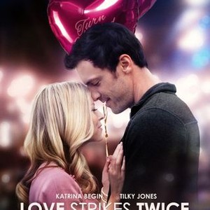 Love Strikes Twice - Rotten Tomatoes