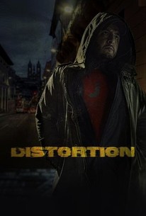 Distortion - Movie Reviews | Rotten Tomatoes