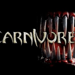 Carnivore - Rotten Tomatoes