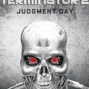 Terminator 2: Judgment Day - Rotten Tomatoes