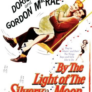 By the Light of the Silvery Moon (1953) - Rotten Tomatoes