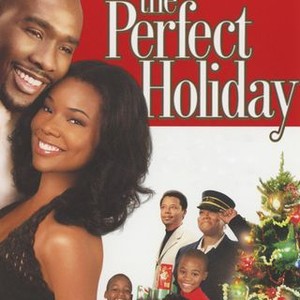 The Perfect Holiday - Rotten Tomatoes