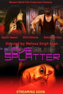Love Splatter | Rotten Tomatoes