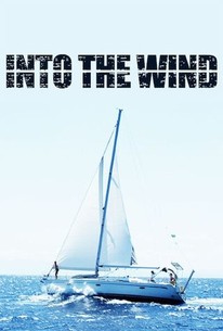 Into the Wind | Rotten Tomatoes