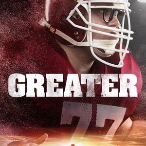 Greater - Rotten Tomatoes
