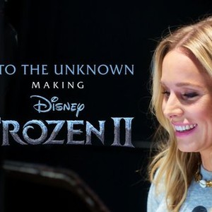 Into the Unknown: Making Frozen II - Rotten Tomatoes