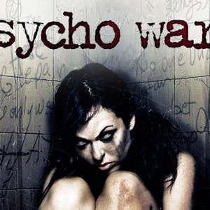 Psycho Ward - Rotten Tomatoes