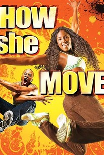 How She Move | Rotten Tomatoes