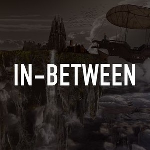 In-Between - Rotten Tomatoes