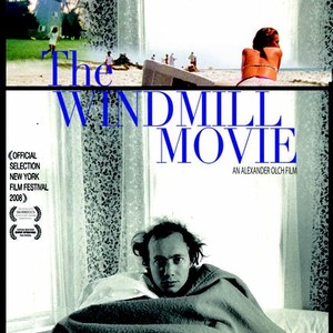 The Windmill Movie - Rotten Tomatoes