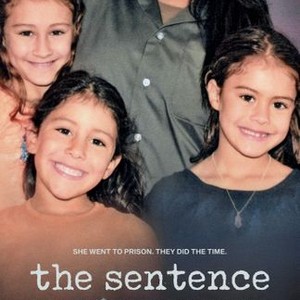 The Sentence - Rotten Tomatoes