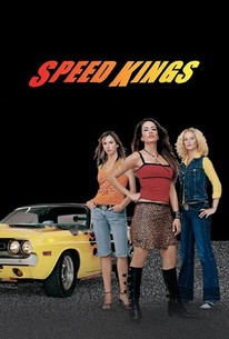 Speed Kings | Rotten Tomatoes