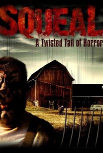 Squeal | Rotten Tomatoes