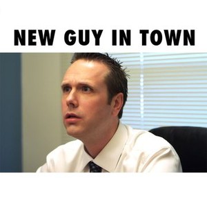 New Guy in Town - Rotten Tomatoes