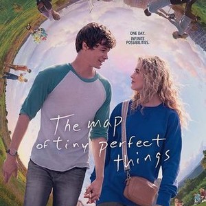 The Map of Tiny Perfect Things - Rotten Tomatoes