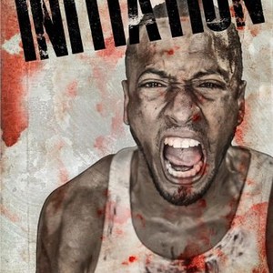 Initiation - Rotten Tomatoes