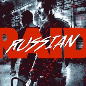 Russian Raid - Rotten Tomatoes
