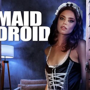 Maid Droid - Rotten Tomatoes