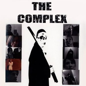 The Complex - Rotten Tomatoes
