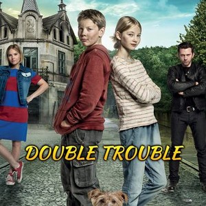 Double Trouble - Rotten Tomatoes