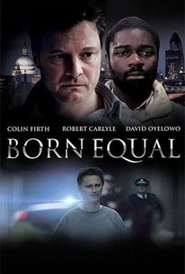 Born Equal | Rotten Tomatoes