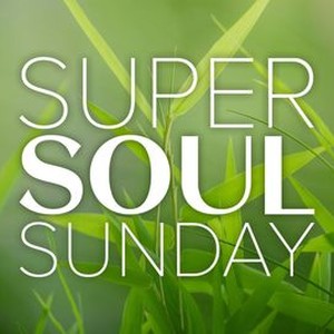 Super Soul Sunday - Rotten Tomatoes