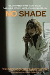No Shade | Rotten Tomatoes