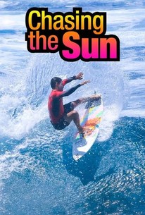 Chasing the Sun: Season 1, Episode 1 | Rotten Tomatoes