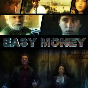 Easy Money - Rotten Tomatoes