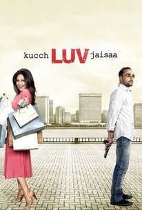 Kuch Luv Jaisa (2011) | Rotten Tomatoes