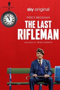 The Last Rifleman - Movie Reviews | Rotten Tomatoes