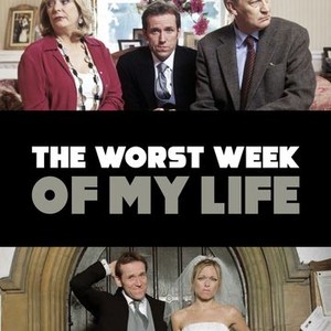 Worst Week of My Life - Rotten Tomatoes