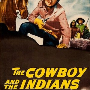 The Cowboy and the Indians - Rotten Tomatoes