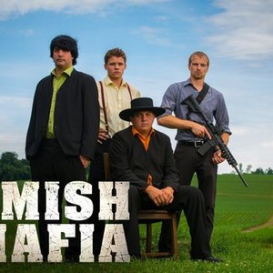 Amish Mafia - Rotten Tomatoes
