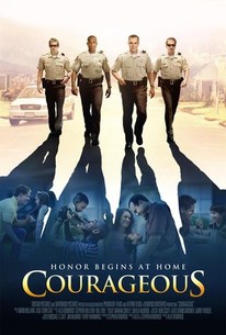 Courageous | Rotten Tomatoes