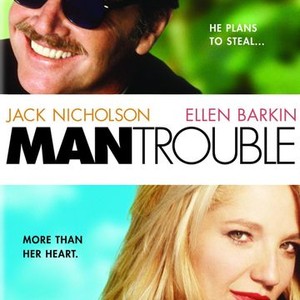Man Trouble (1992) - Rotten Tomatoes