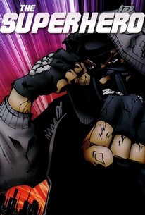 The Superhero | Rotten Tomatoes