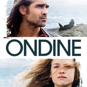 Ondine - Rotten Tomatoes