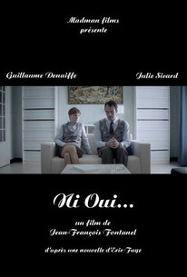 Ni Oui ... | Rotten Tomatoes