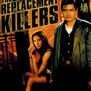 The Replacement Killers - Rotten Tomatoes