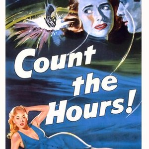 Count the Hours - Rotten Tomatoes